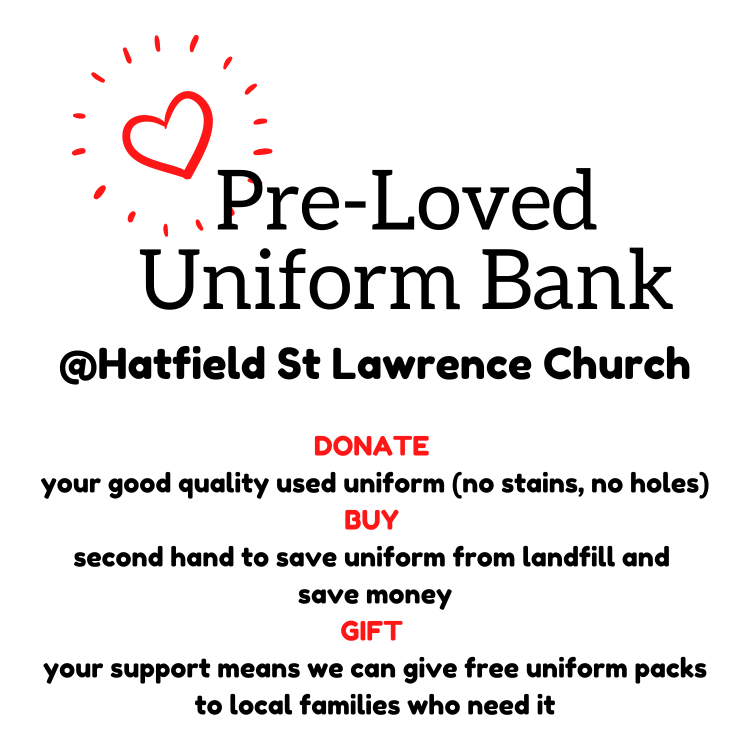 Pre-loved Uniform Bank – Hatfield St Lawrence Church